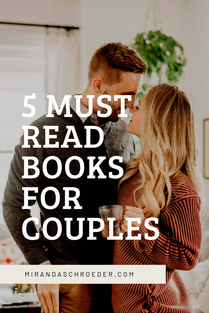 5 Books to Improve Your Romantic Relationships